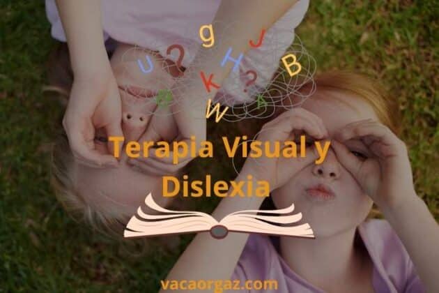 Dislexia y terapia visual: Descubriendo la verdad