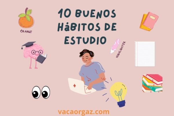 10 buenos hábitos de estudio Que ayudan a estudiar mejor